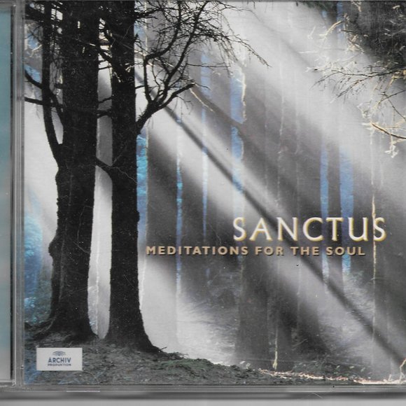 Archiv Production | Media | Sanctus Meditation For The Soul By Various ...